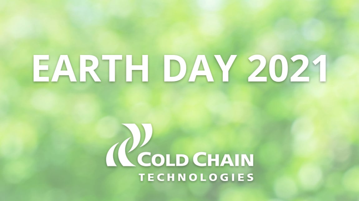 CCT Reinforces Earth Day Commitment | Cold Chain Tech